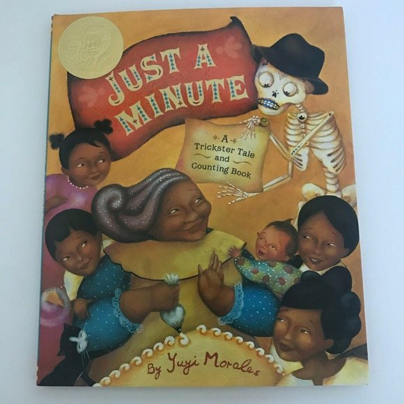 Toys | Just A Minute A Trickster Tale And Counting Book By Yuyi Morales ...